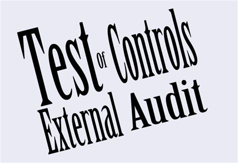 What Is Test Of Control External Audit Perspective