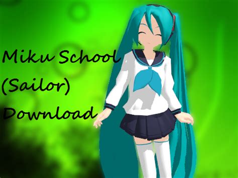 Miku Hatsune Babe Sailor MMD Download By SoyOtaku On DeviantArt