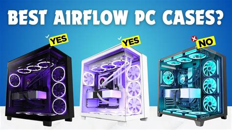 Best Airflow Pc Cases 2025 Top 5 Best Airflow Pc Cases You Should Buy
