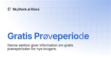 Gratis Prøveperiode Skydeck Ai Docs