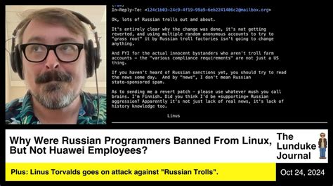 Shared Post Why Were Russian Programmers Banned From Linux But Not Huawei Employees