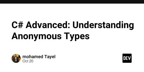 C Advanced Understanding Anonymous Types Dev Community