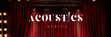 Book Tickets For The Acoustics Africa An Evening Of Soulful Sounds
