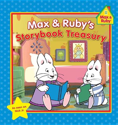 Max And Ruby Max Ruby S Storybook Treasury Hardcover Walmart Com Walmart Com