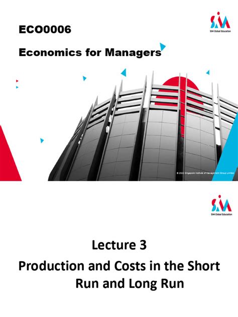 Lecture 3 Production and Costs in The Short Run and Long Run | PDF ...