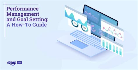 Performance Management And Goal Setting A How To Guide