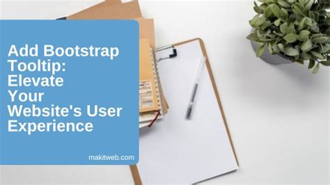 Add Bootstrap Tooltip Elevate Your Websites User Experience Makitweb