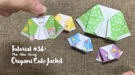 Tutorial 34 Origami Cute Jacket The Idea King