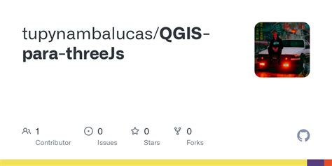GitHub Tupynambalucas QGIS Para ThreeJs