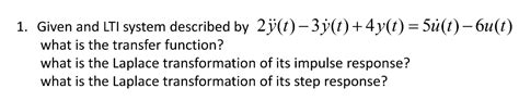 Solved Given And LTI System Described By Chegg Com