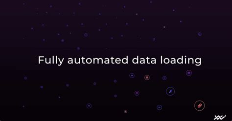 fully automated data loading watch the video vaultspeed