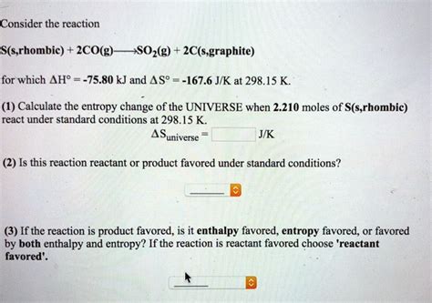 Solved Consider The Reaction Ss Rhombic 2cog Aso2g 2cs