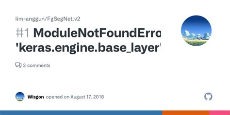 ModuleNotFoundError Keras Engine Base Layer Issue Lim Anggun FgSegNet V GitHub