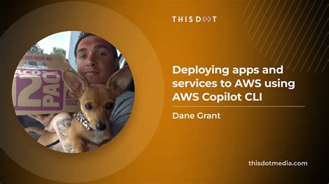 Deploying Apps And Services To Aws Using Aws Copilot Cli This Dot Labs