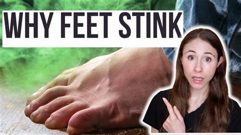 Why Your Feet Stink And How To Get Rid Of Foot Odor Youtube