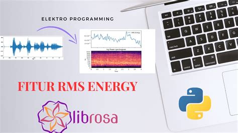 root mean square rms energy time domain fitur menggunakan librosa