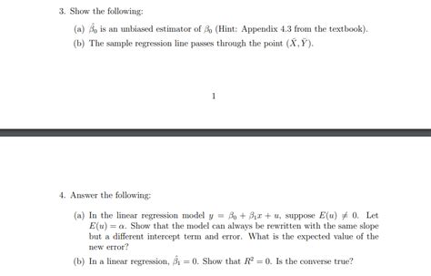 Solved 3 Show The Following A β 0 Is An Unbiased