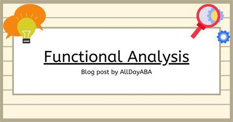 Functional Analysis Of Behavior Section F Functional Analysis Applied Behavior Analysis
