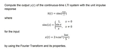 solved compute the output y t of the continuous time lti