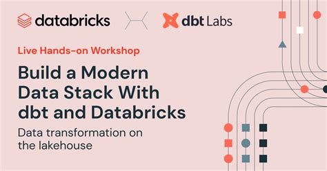 Dbt Labs On Linkedin Build A Modern Data Stack With Dbt And Databricks