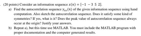 solved 20 points consider an information sequence x n