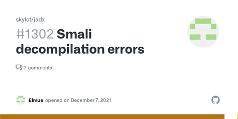 Smali Decompilation Errors · Issue 1302 · Skylotjadx · Github
