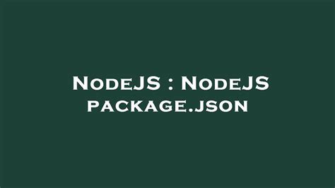 Nodejs Nodejs Packagejson Youtube