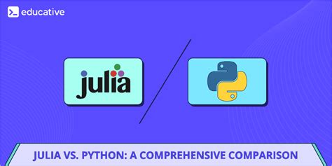 Julia Vs Python A Comprehensive Comparison