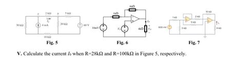 V Calculate The Current I0 When R 28kΩ And R 100kΩ