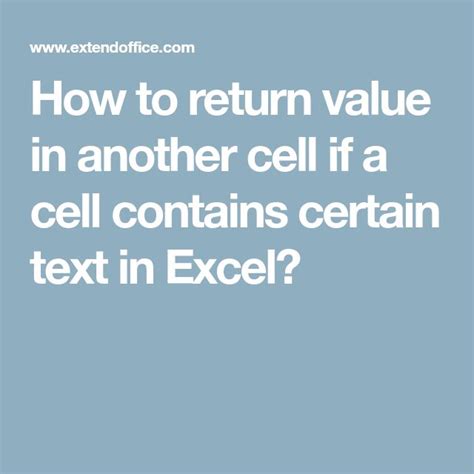 How To Return Value In Another Cell If A Cell Contains Certain Text In Excel