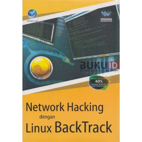 Promo Buku Network Hacking Dengan Linux BackTrack Kota Tangerang Buku ID Tokopedia