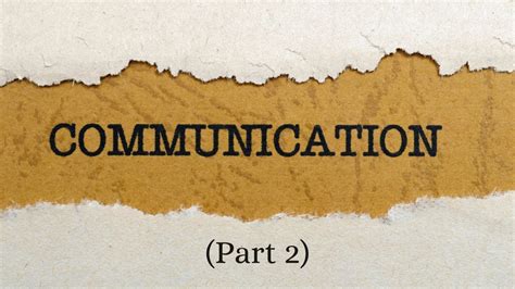 Communication Part 2 Youtube