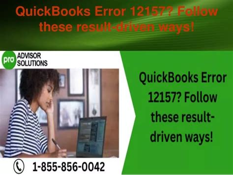 Ppt Quickbooks Error 12157 Follow These Result Driven Ways Powerpoint Presentation Id 11637823