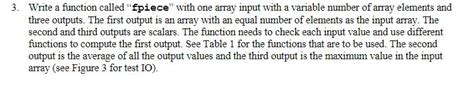 Solved 3 Write A Function Called Fpiece With One Array