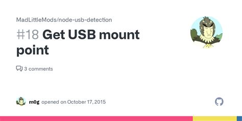 get usb mount point · issue 18 · madlittlemods node usb detection · github