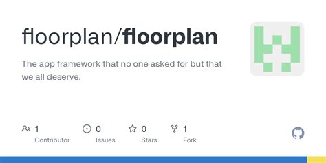 Github Floorplan Floorplan The App Framework That No One Asked For But That We All Deserve