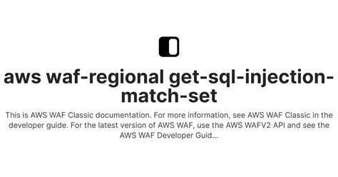 Aws Waf Regional Get Sql Injection Match Set Fig