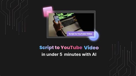 script to youtube video in under 5 minutes with ai steve ai blog ai