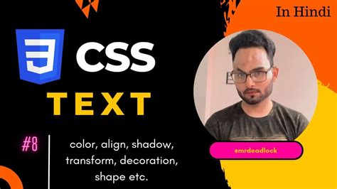 Css Text Lecture 8 Css In Hindi Web Development In Hindi Full