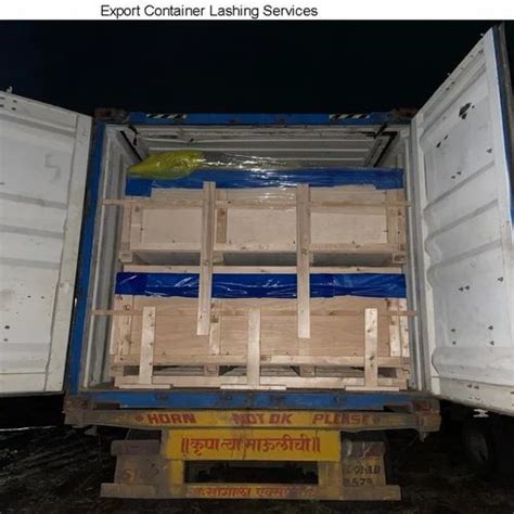 Export Container Lashing Services एक्सपोर्ट कंटेनर लैशिंग निर्यात कंटेनर लैशिंग In Pune