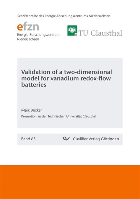 Validation Of A Two Dimensional Model For Vanadium Redox Flow Batteries