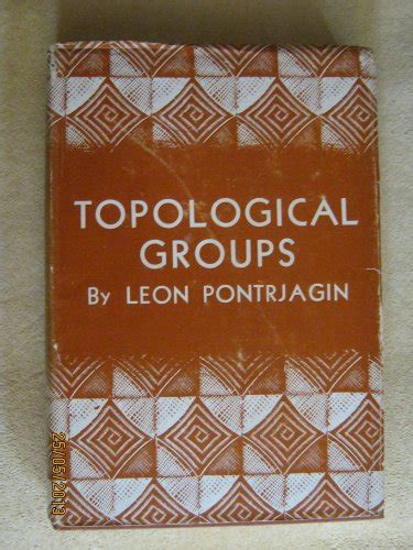 Topological Groups Pontryagin L S 9780677203904 Abebooks