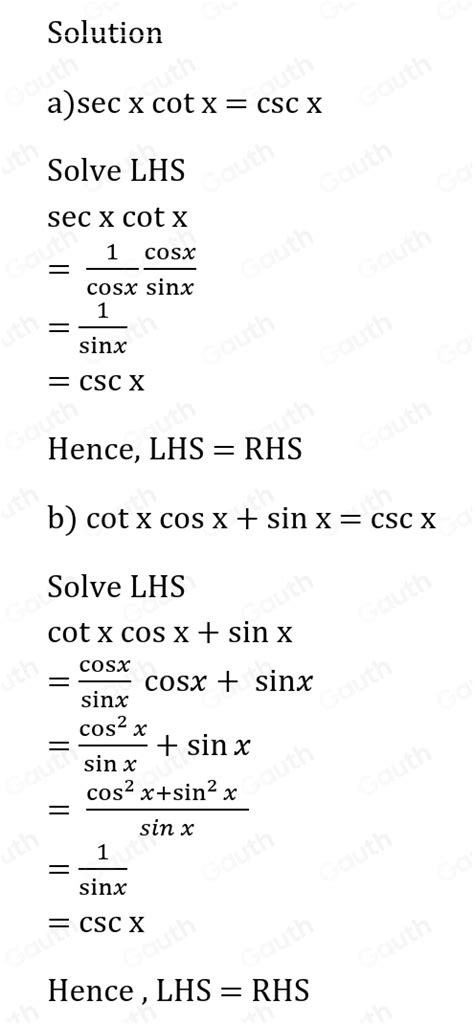 solved verify the following trigonometric identities a sec xcot x