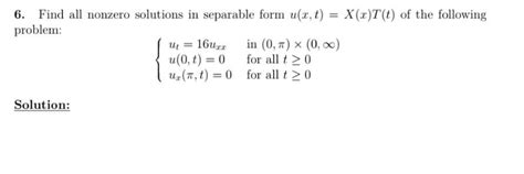Solved Find All Nonzero Solutions In Separable Form Chegg