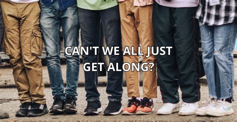 Cant We All Just Get Along