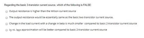 Solved Regarding The Basic 3 Transistor Current Source