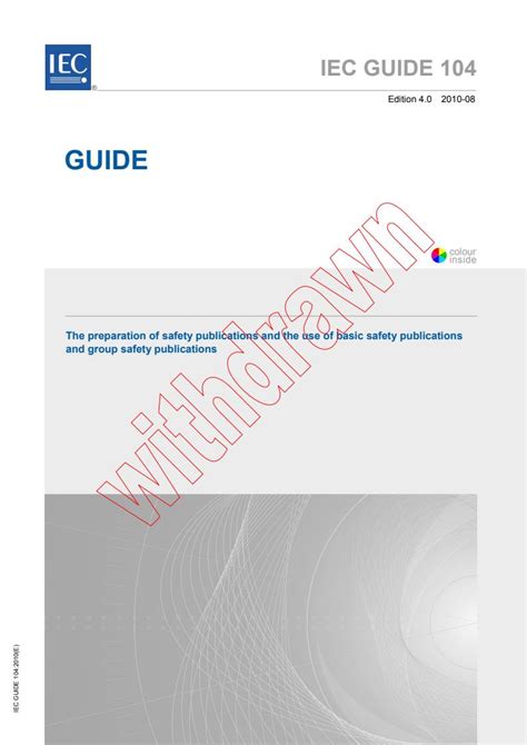 IEC GUIDE 104 2010 The Preparation Of Safety Publications And The Use Of Basic Safety Publications