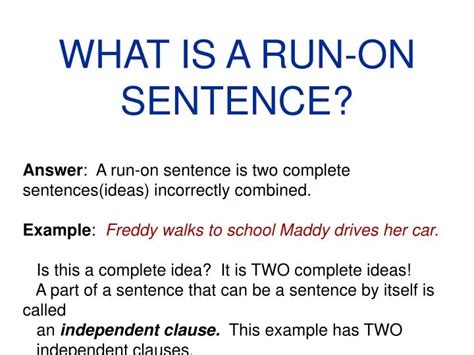 PPT WHAT IS A RUN ON SENTENCE PowerPoint Presentation Free Download ID