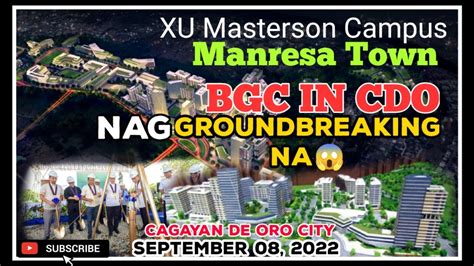 Nag Ground Breaking Nabgc In Cdo Xu Masterson Campus And Manresa Town