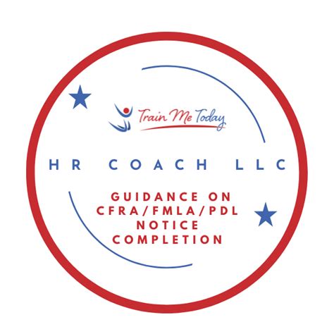Guidance On Cfra Fmla Pdl Notice Completion Credly